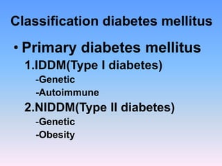 305519652-Diabetes-Mellitus.ppt