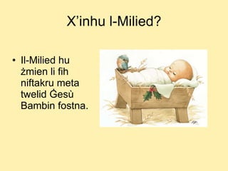 Il-Milied | PPT