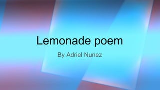 Adriel's poems | PPT