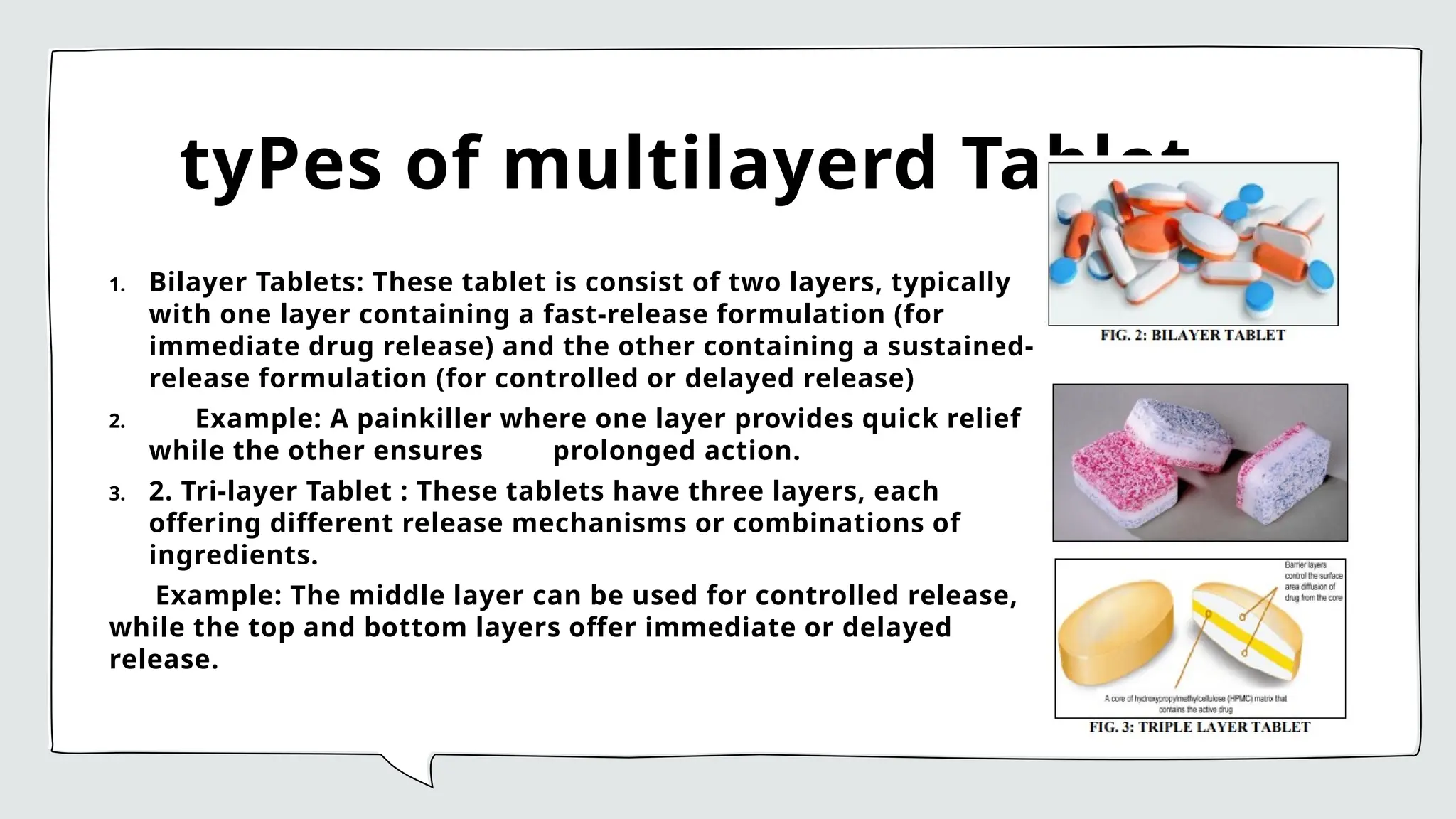 Types of multilayered tablet and the process | PPT