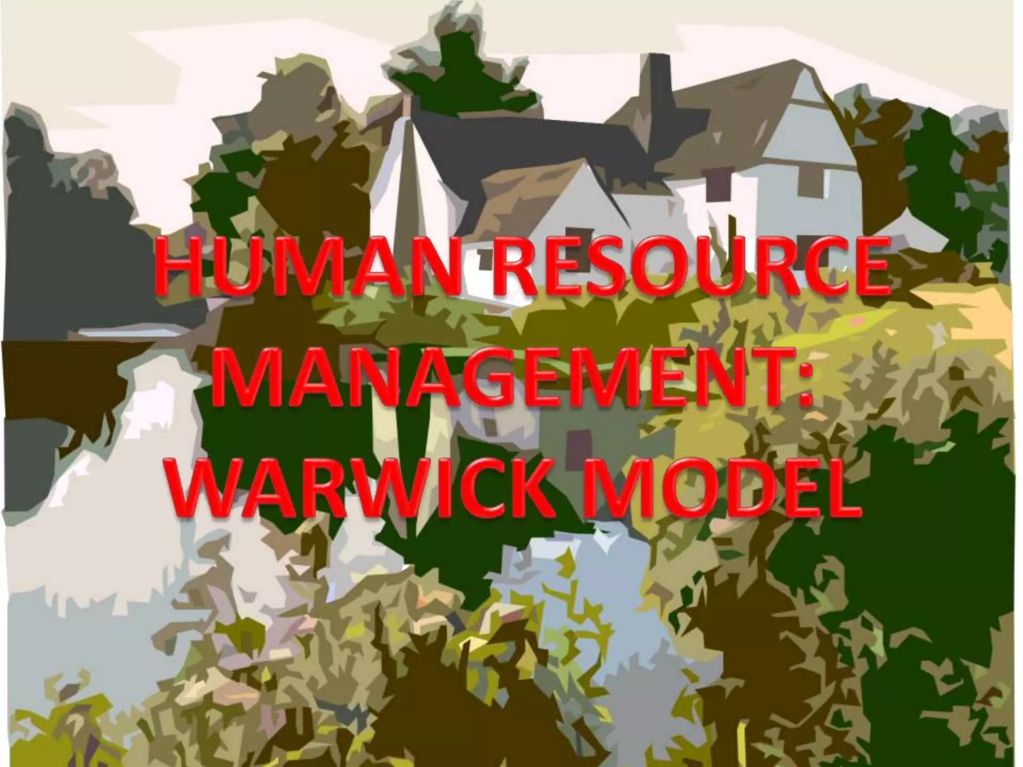 warwick model by Maricel G. Tangonan: Ph D. Development Education | PPTX