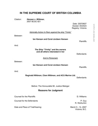 Hansen v. Wittman, 2007 BCSC 821 | PDF