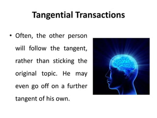 Tangential transactions - transactional analysis - Manu Melwin Joy | PPTX