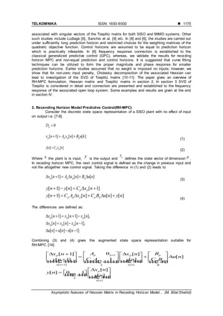 Asymptotic features of Hessian Matrix in Receding Horizon Model Predictive Control with Medium ...