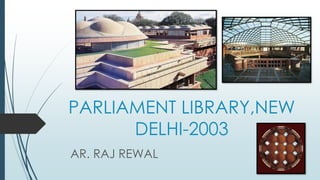 Parliament library, New Delhi. | PDF