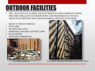 India habitat centre, New Delhi. | PDF