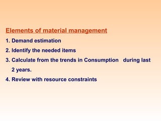 MATERIAL MANAGEMENT | PPT