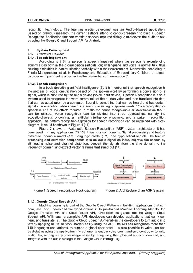 Speech Recognition Application for the Speech Impaired using the Android-based Google Cloud ...