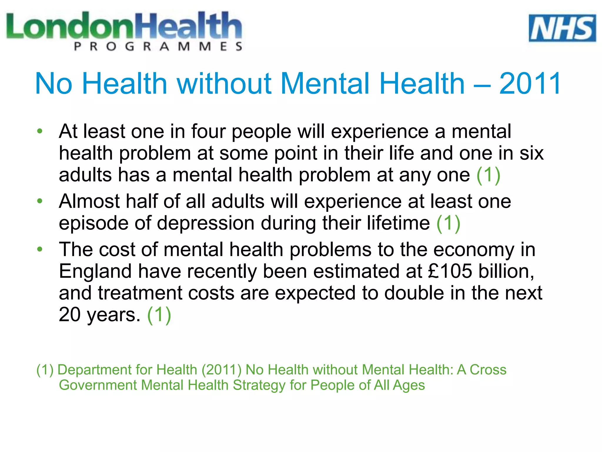 Health Intelligence Network: Overview of mental health in London | PPTX