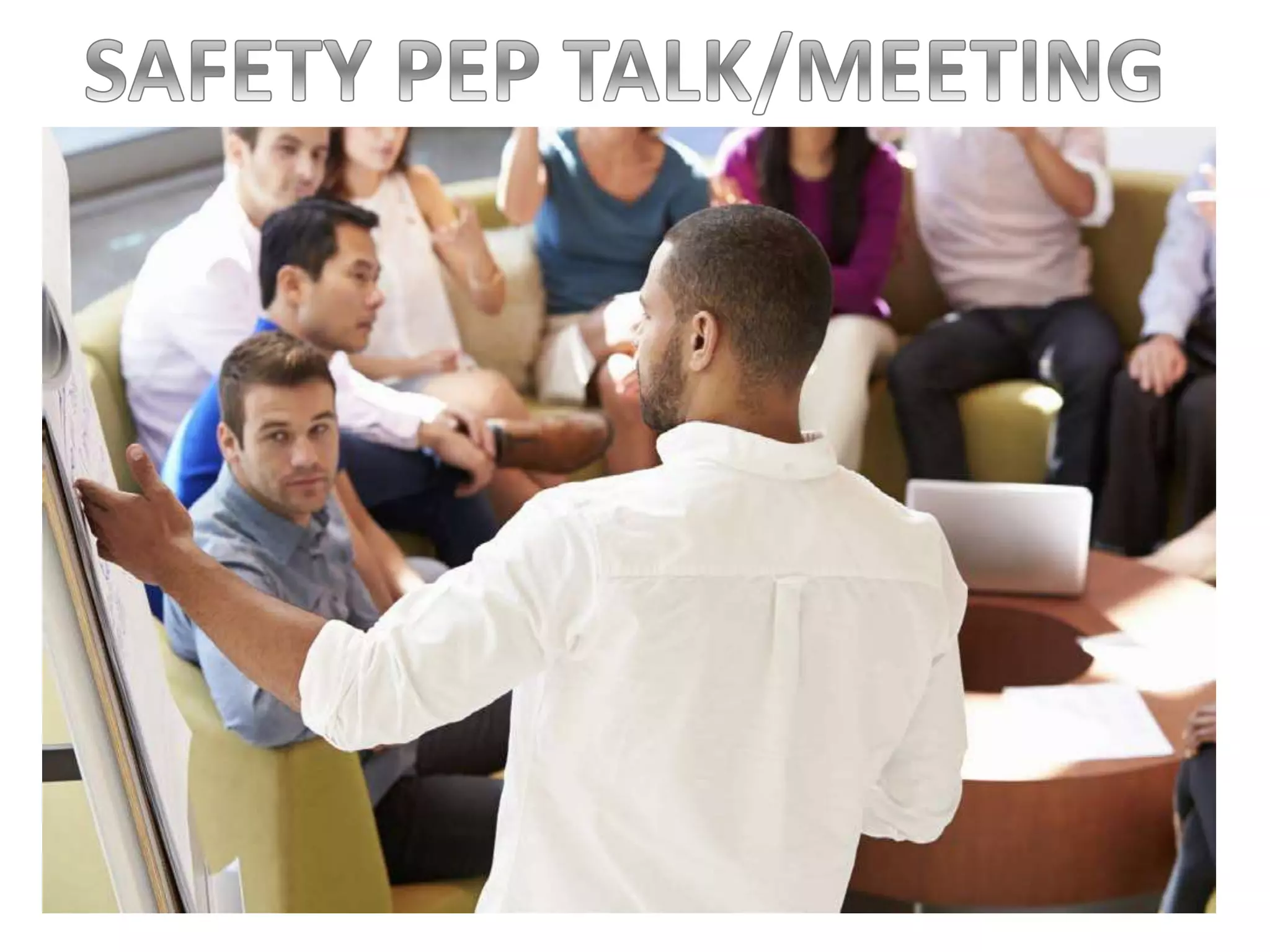 SAFETY PEP TALK | PPTX
