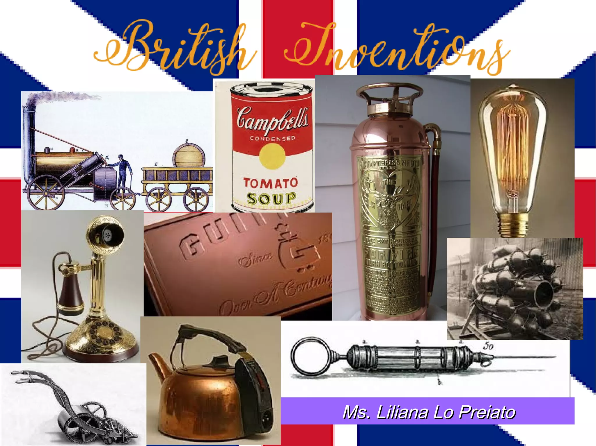 30 british inventions that changed the world | PPT