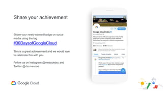 30 days of google cloud kickstarter | PPT