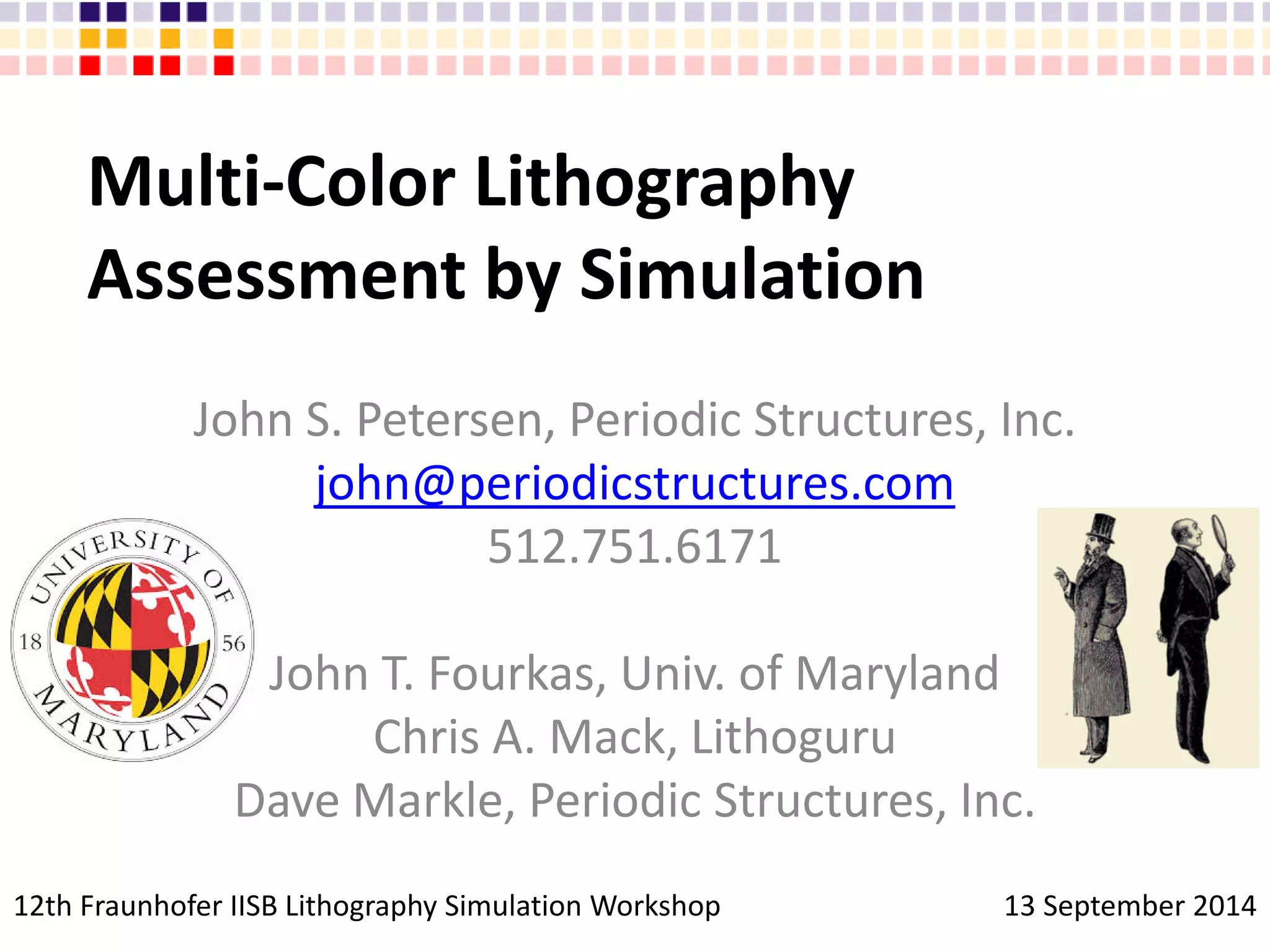 20140913 - Multi-Color Lithography Assessment by Simulation for posting ...