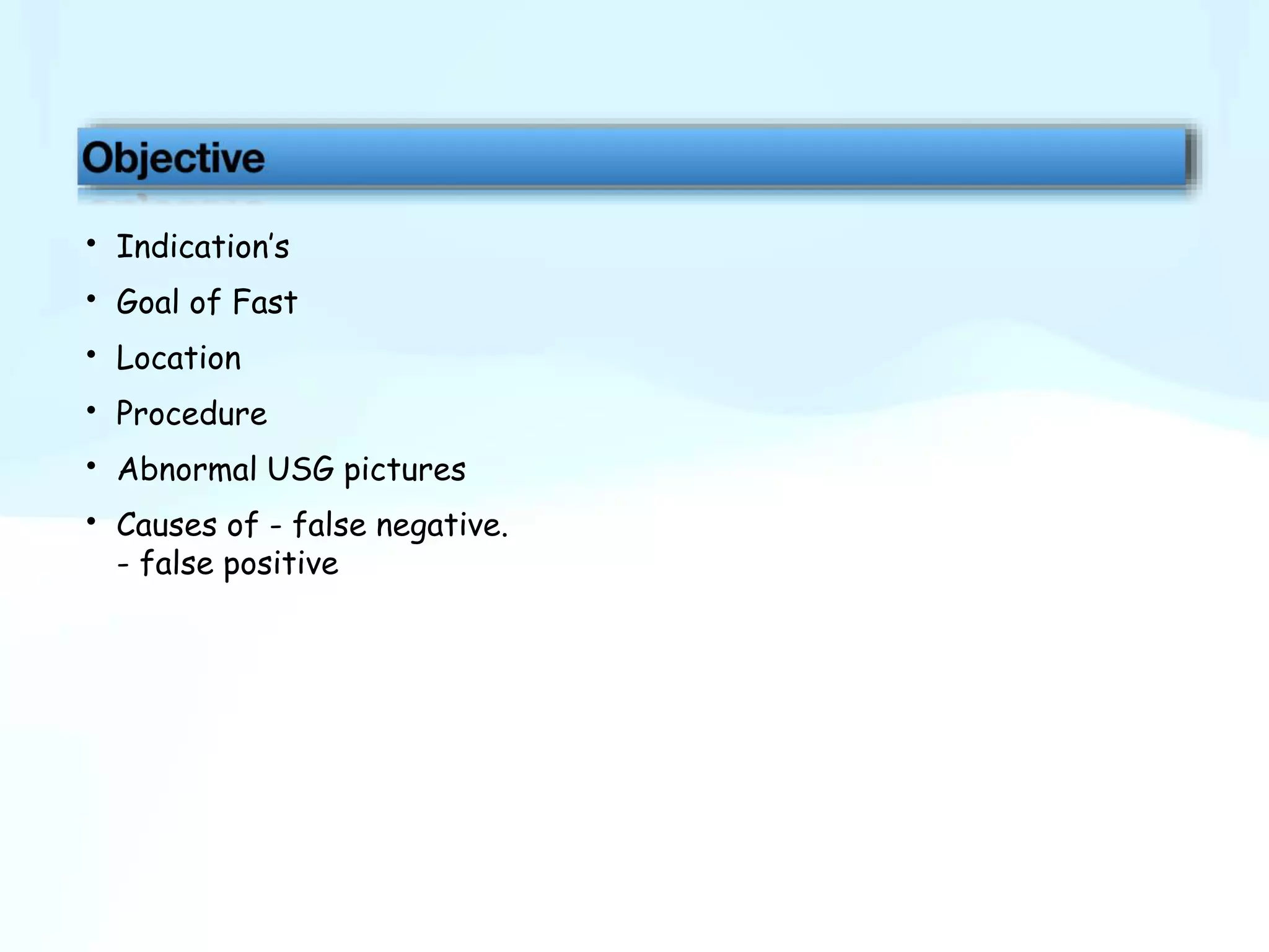 FAST focused assessment with sonography for trauma | PPTX
