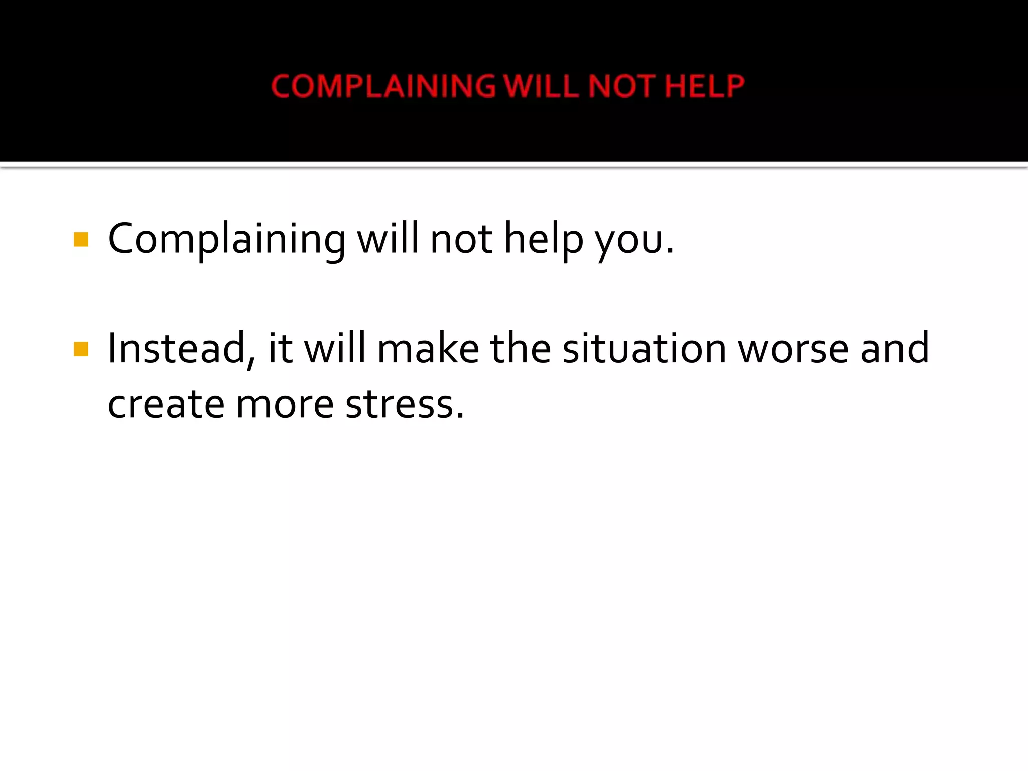 Do not complain | PPTX