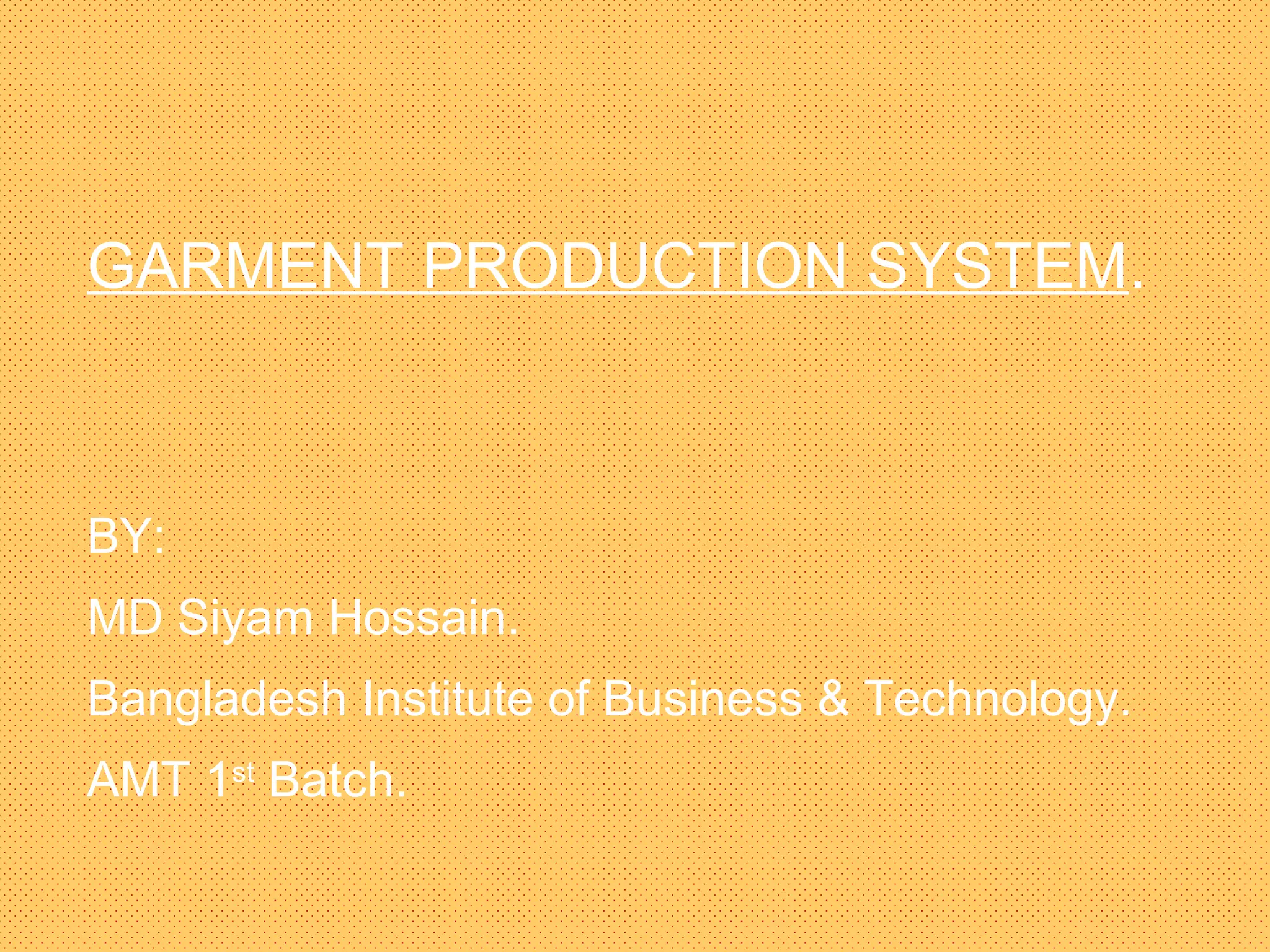 garments production system | PPT