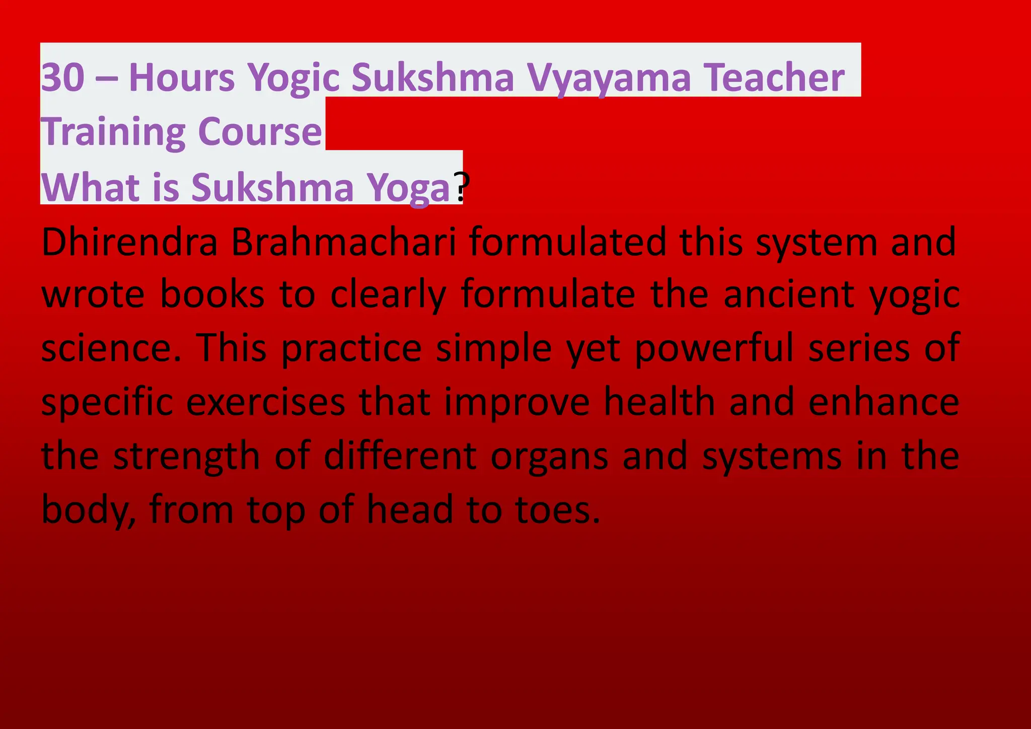 Yogic Sukshma Vyayama Teacher Training Course | PPT