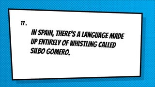 30 Amazing facts about Languages. | PPTX