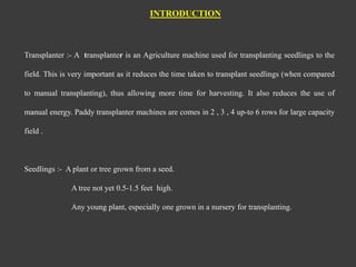 Paddy Transplanter Machine ppt | PPTX