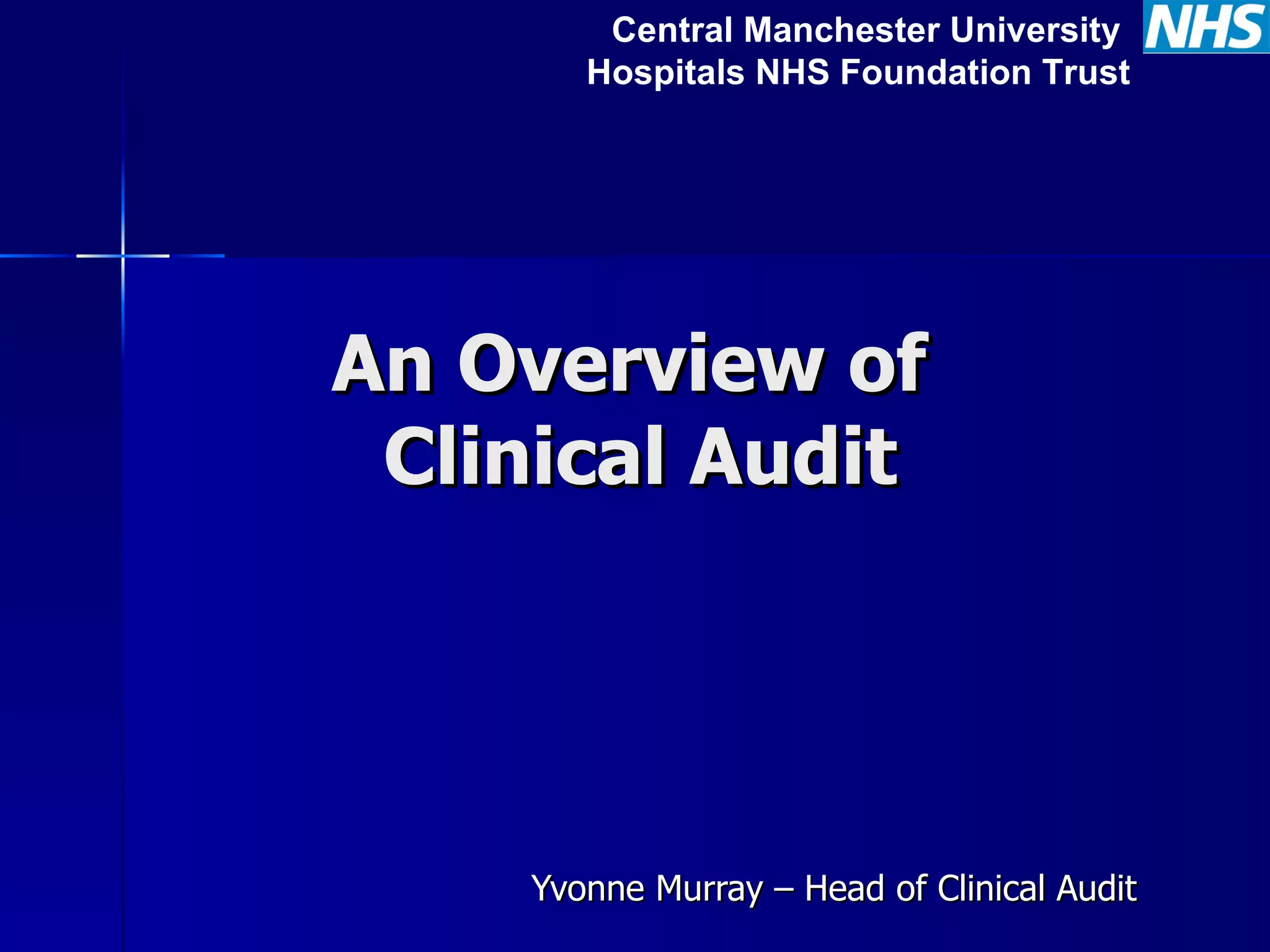 Clinical Audit Overview | PPT