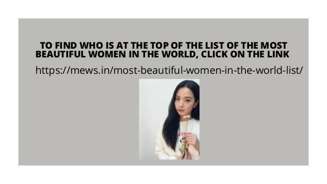 30 Most Beautiful Women In The World Based On Instagram Followers Ppt