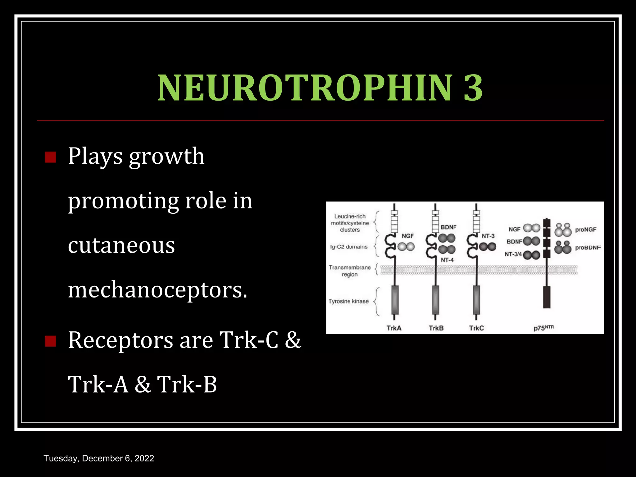 NERVE GROWTH FACTORS, NEUROTROPHINS | PPTX