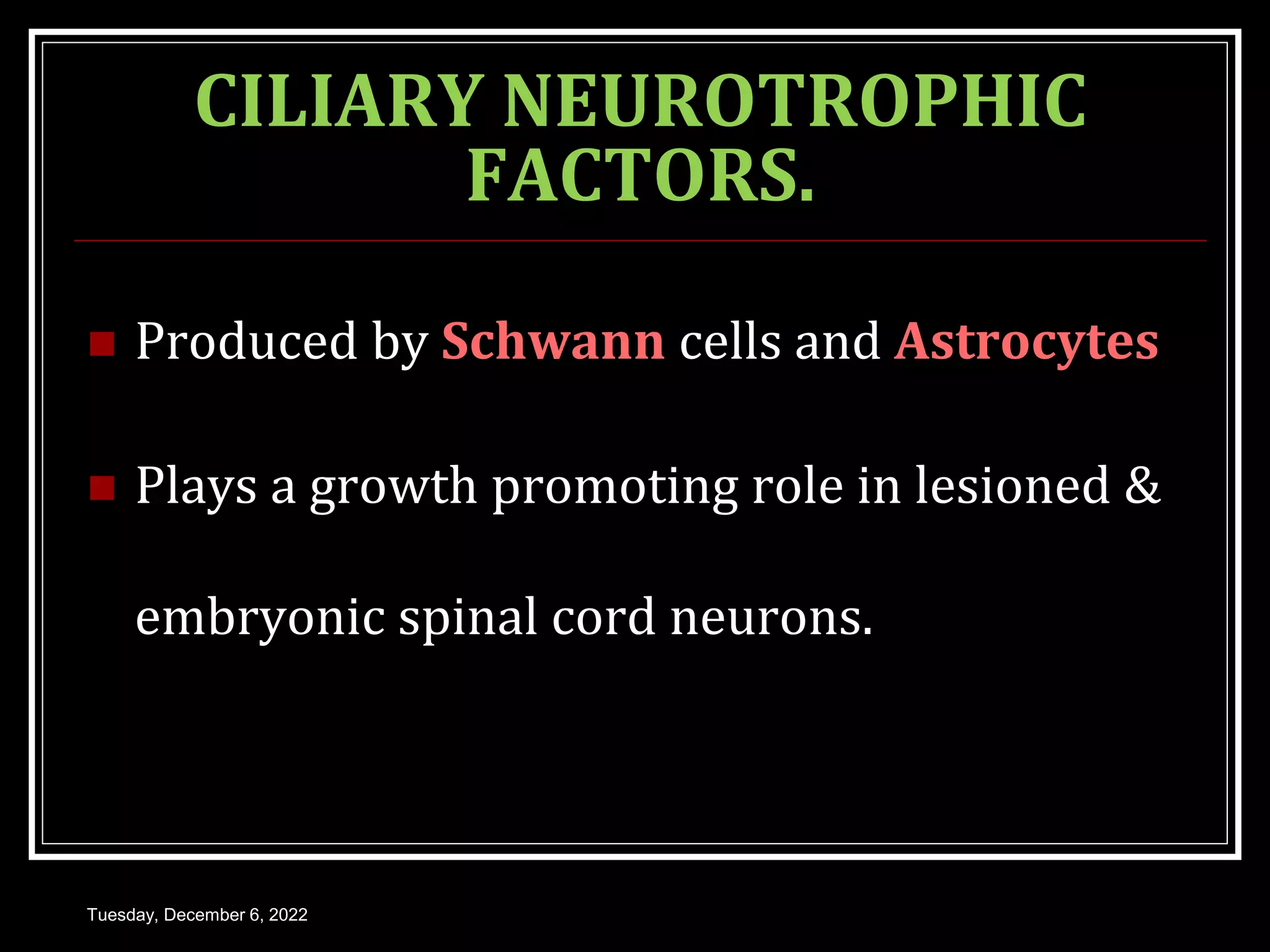 NERVE GROWTH FACTORS, NEUROTROPHINS | PPTX
