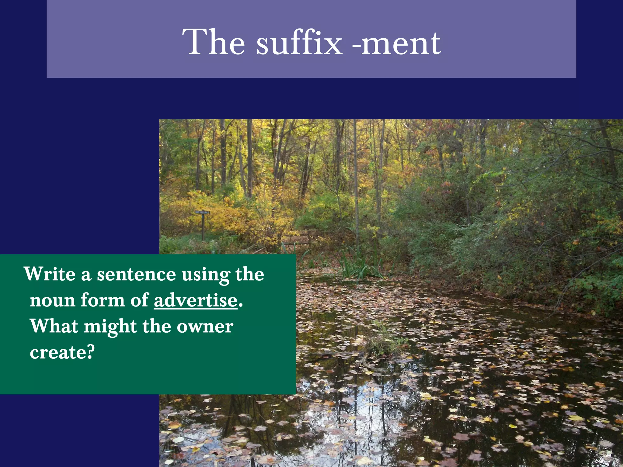 Noun Forming Suffixes -ment and -ness | PPT