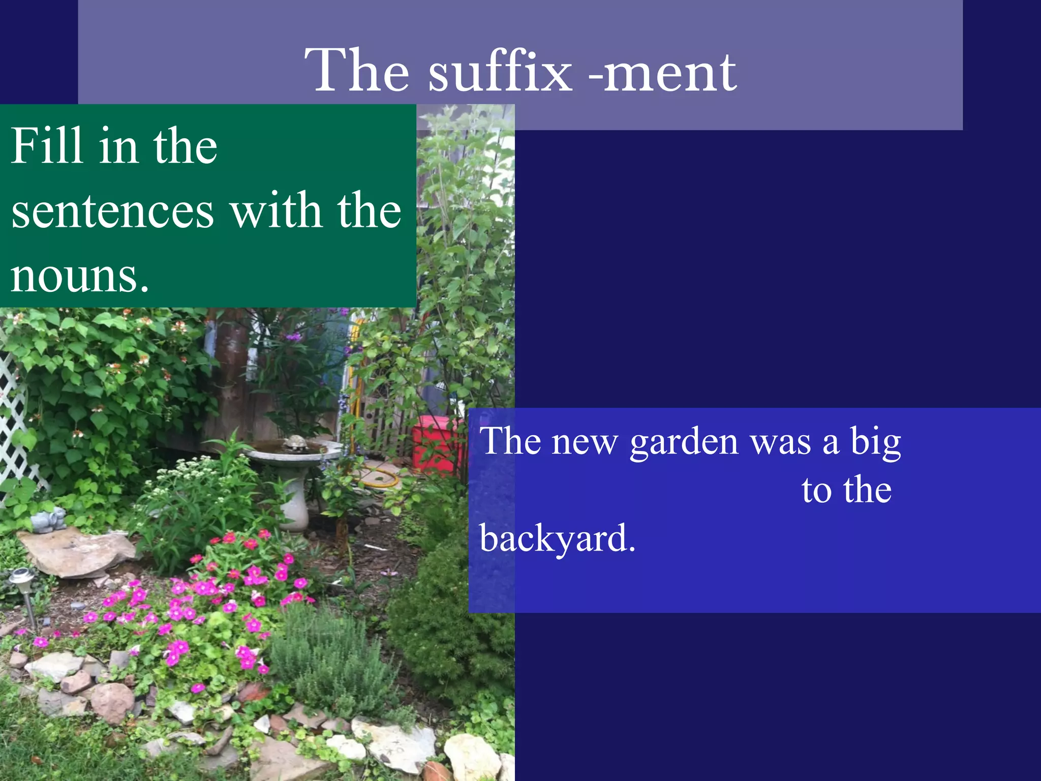 Noun Forming Suffixes -ment and -ness | PPT