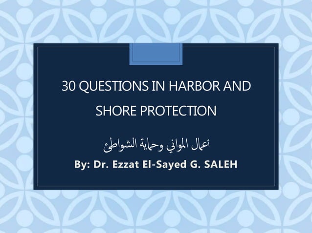 30 questions in harbor and shore protection.pptx
