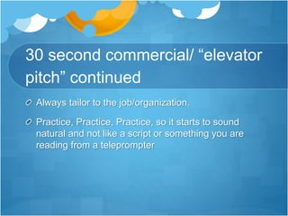 30 second commercial/elevator pitch | PPT