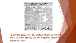 Indonesia : 30 September Movement ( GS30) | PPTX