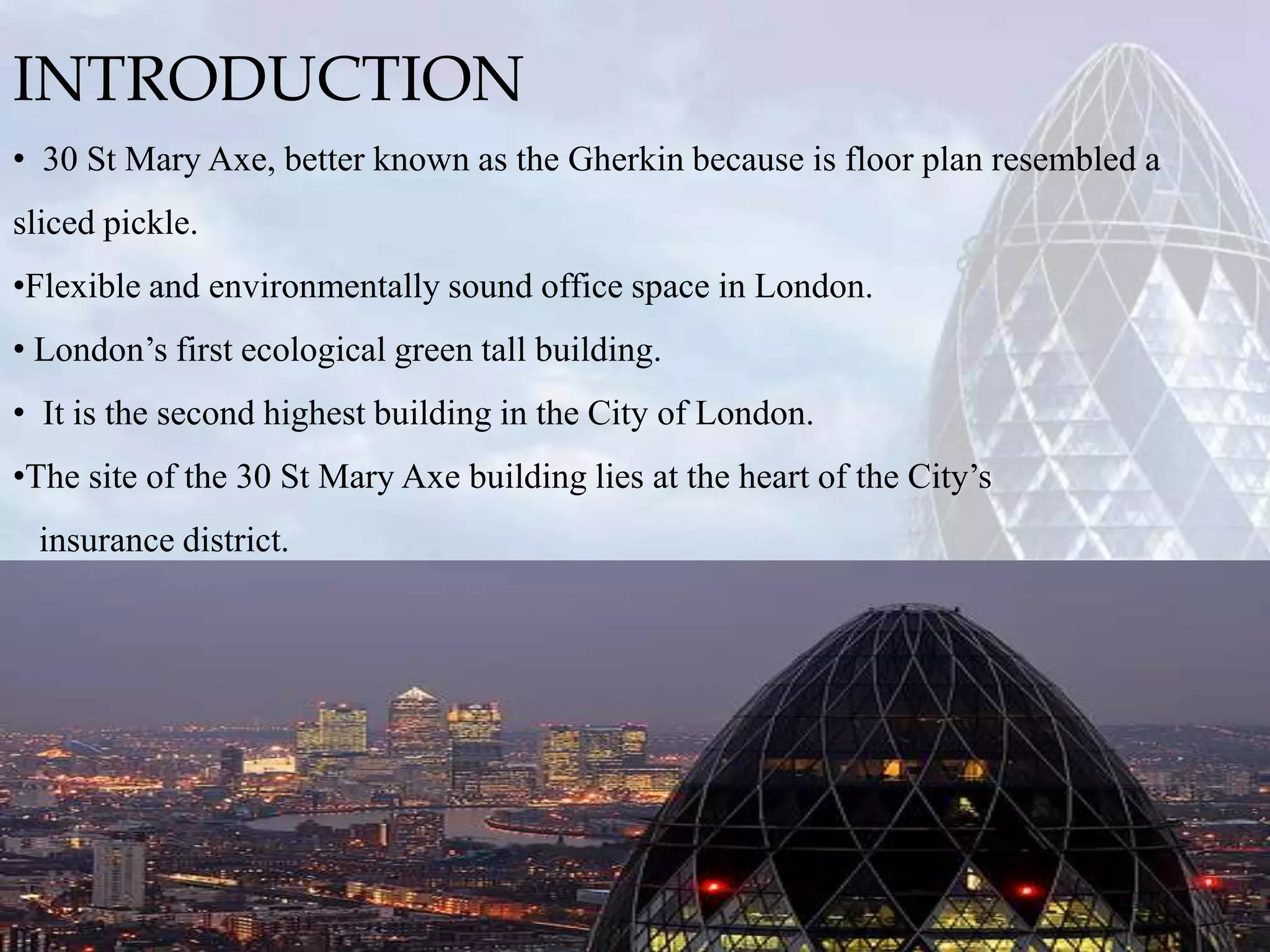 30 st mary axe the bullet building | PPTX