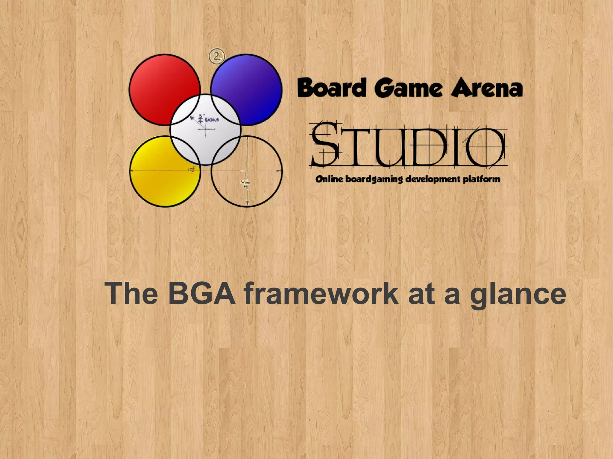 BGA Studio: The BGA framework at a glance | PDF