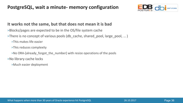 What happens when 30 years of Oracle experience hit PostgreSQL | PPT