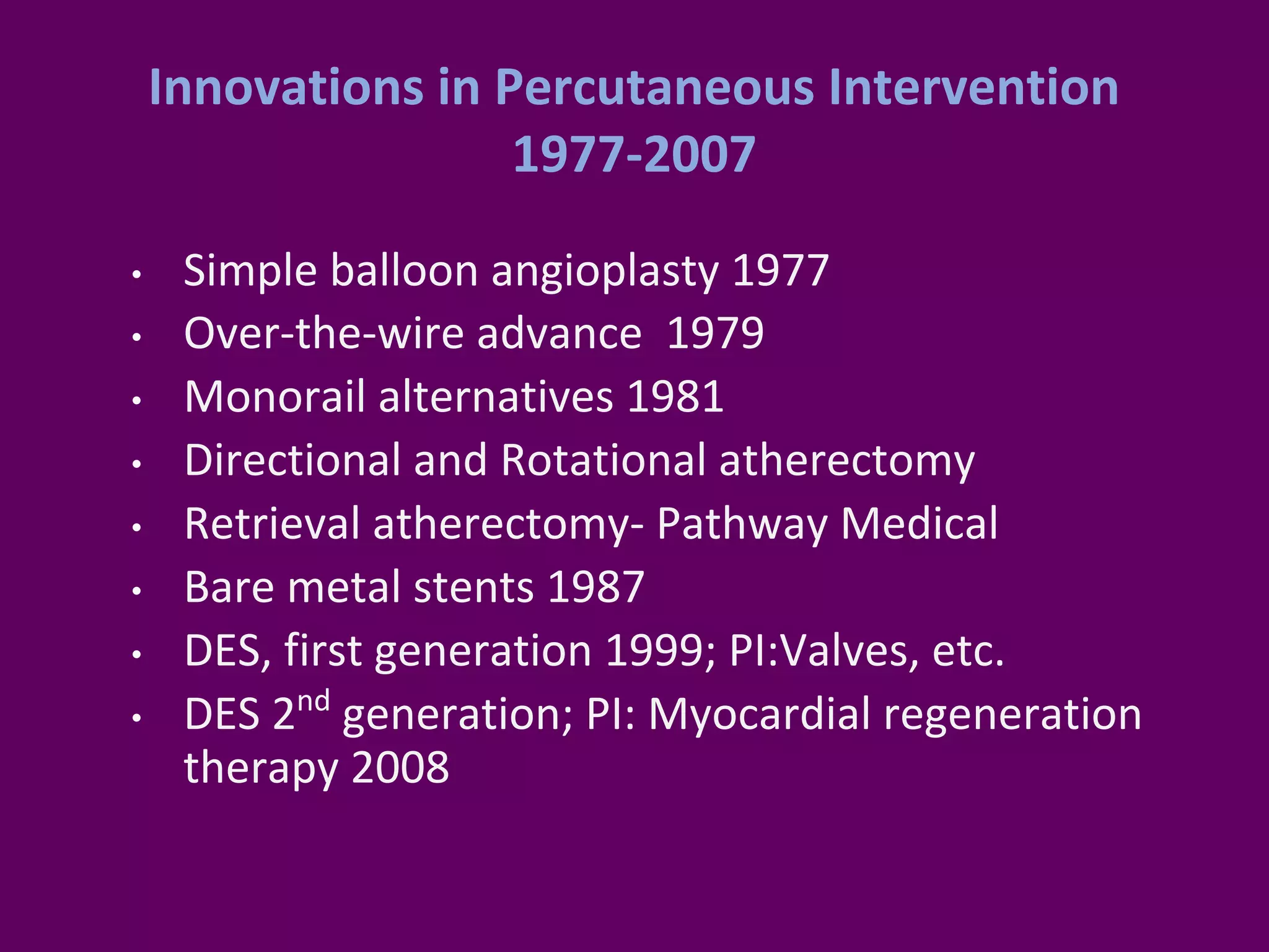 30 years of percutaneous coronary intervention.pptx