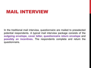 Mail survey Method Merits & Demerits Of Mail survey Method | PPTX