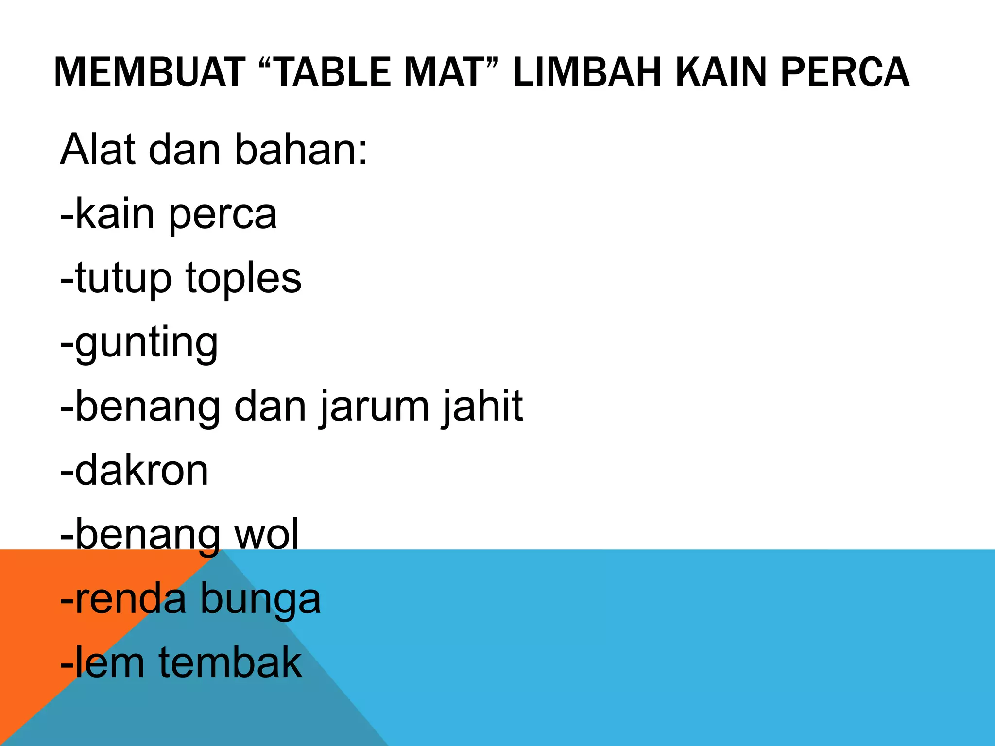 Cara Membuat Table Mat | PPTX