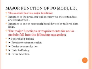 Major Function of i/o module | PPT