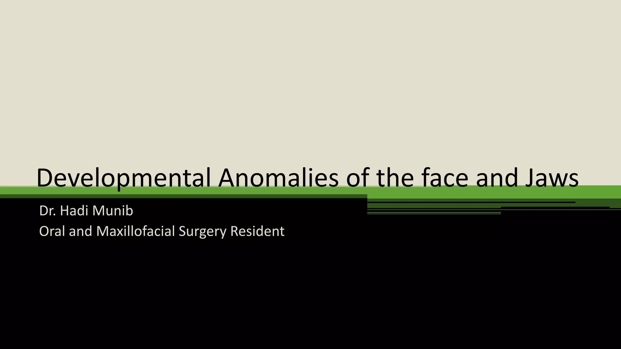 Radiographic Features of Developmental Anomalies in the Face and Jaws ...