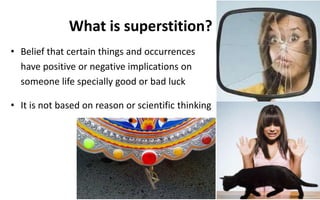 Superstition - Presentation | PPTX