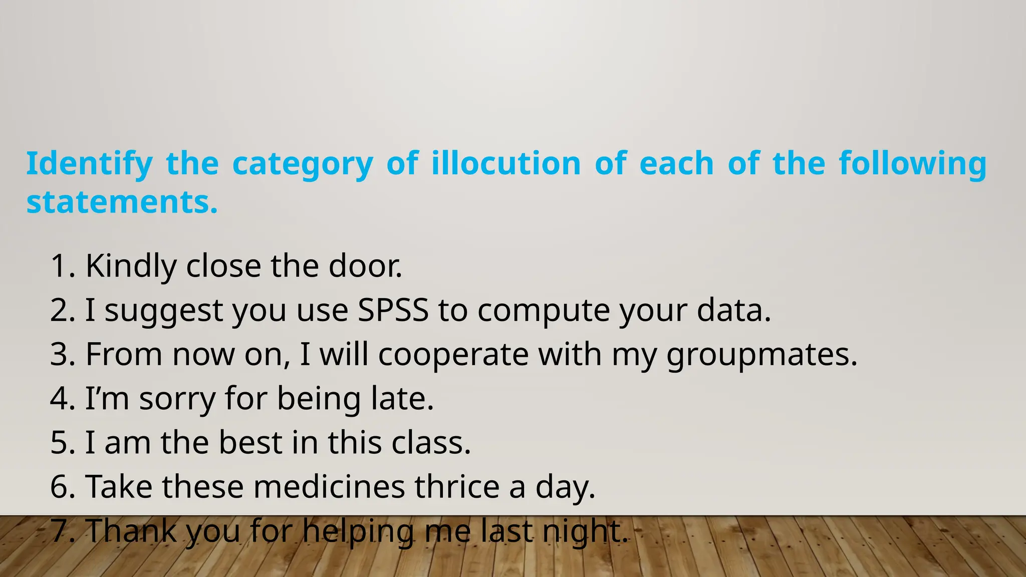 What are Speech Acts? Illocution for Oral Communication | PPTX