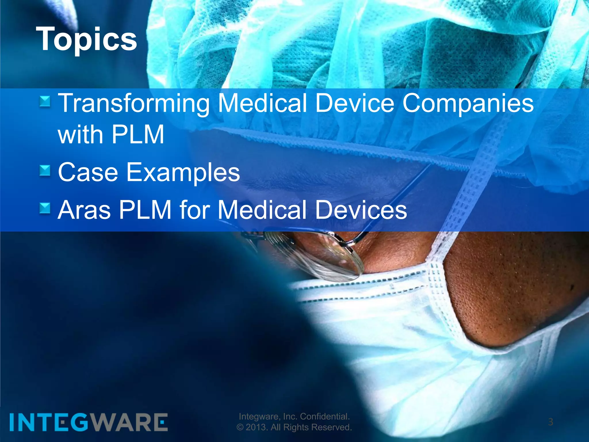 Integware Medical Devices, PLM, and the FDA | PPTX