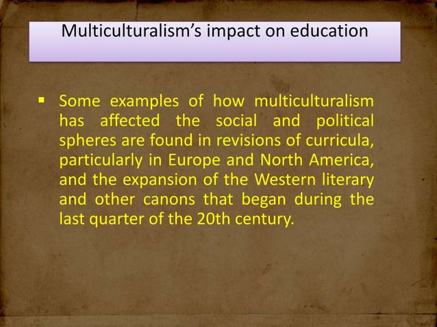 Define the word Multiculturalism | PPTX | Education