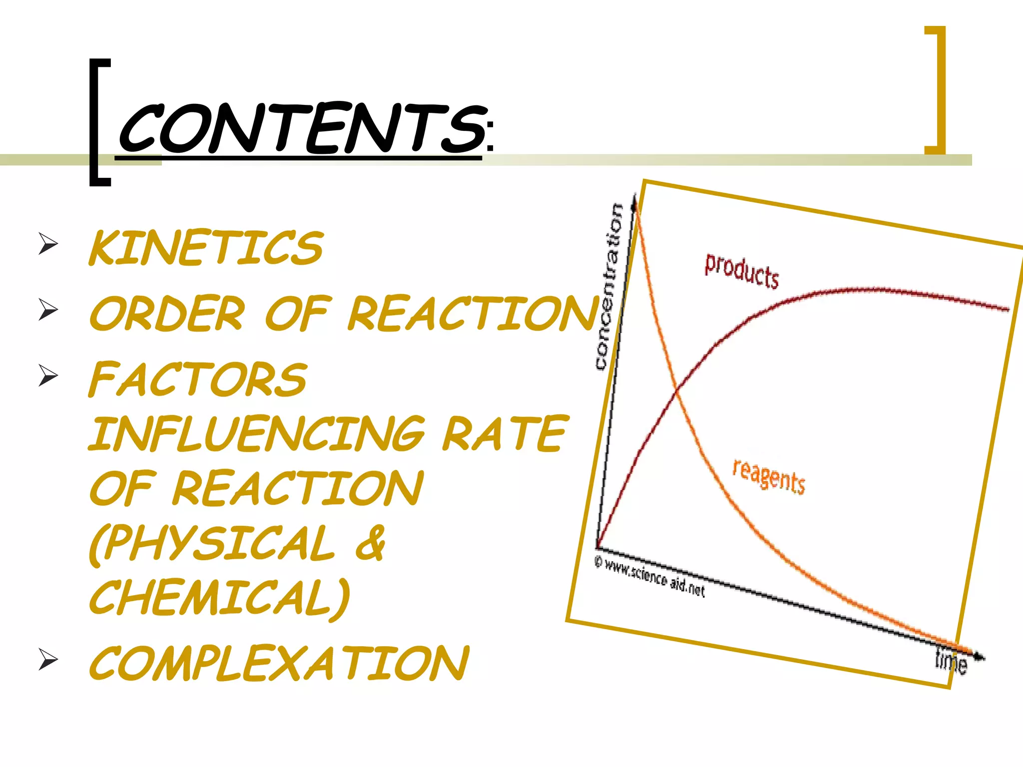 REACTION KINETICS | PPT