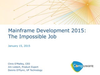 Mainframe Development 2025: The Impossible Job | PPTX