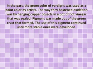 The Attraction Of A Verdigris Patina | PPT