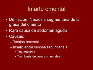 Apendicitis epiploica e infarto omental | PPT