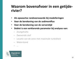 3_Het debiet in de Zeeschelde | PDF