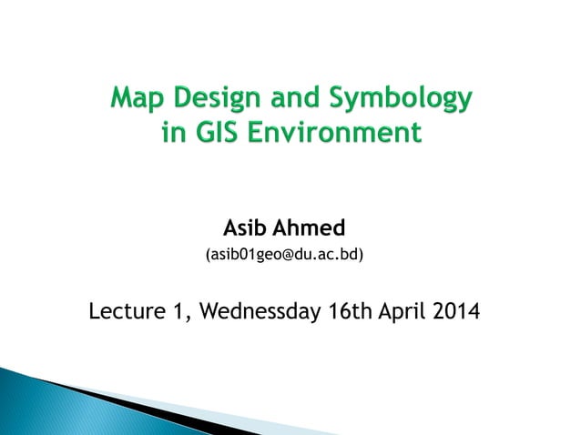 Map Design and Symbology in GIS Environment | PDF